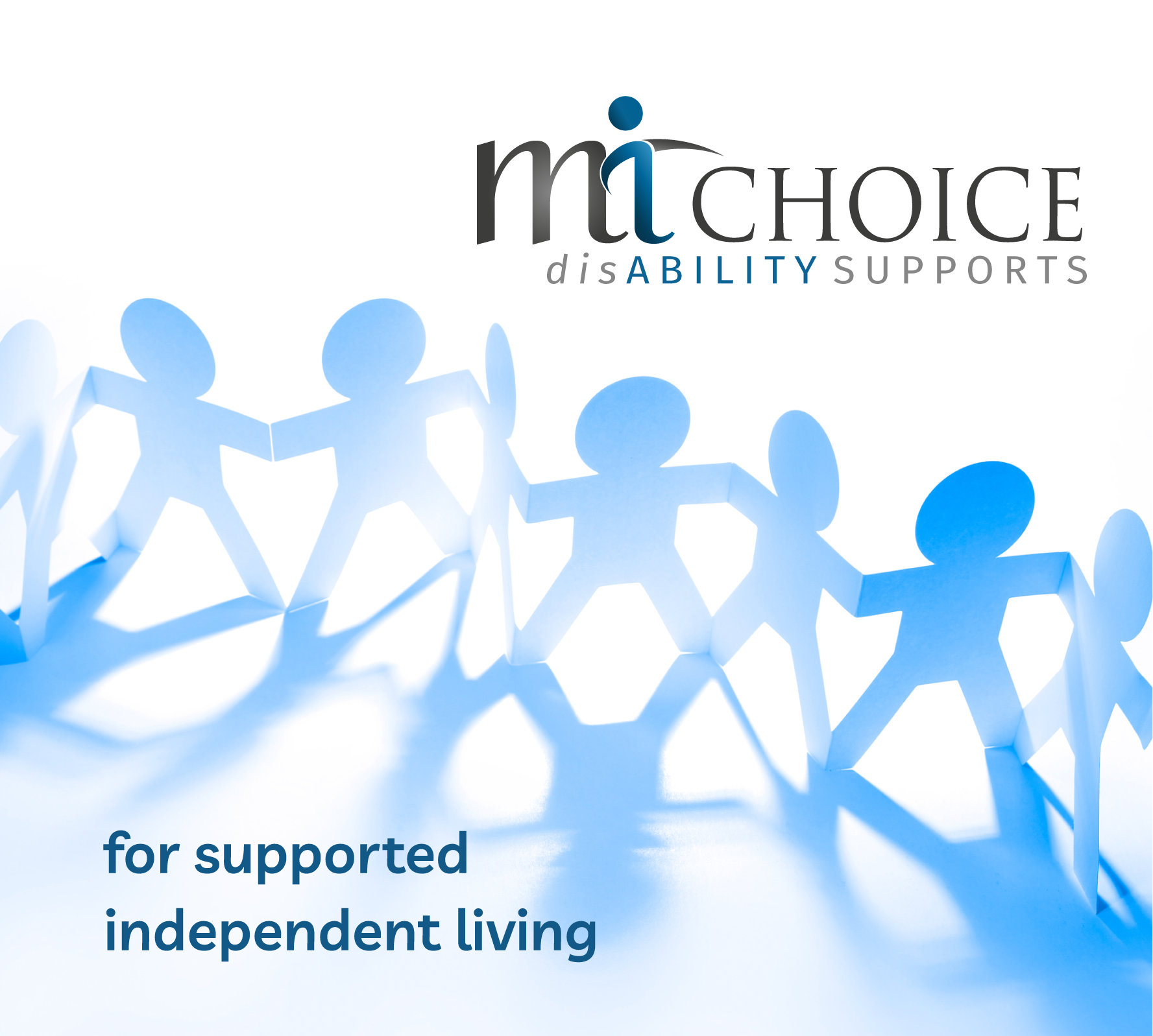 Who We Are - MiChoice Disability Supports - A registered independent ...